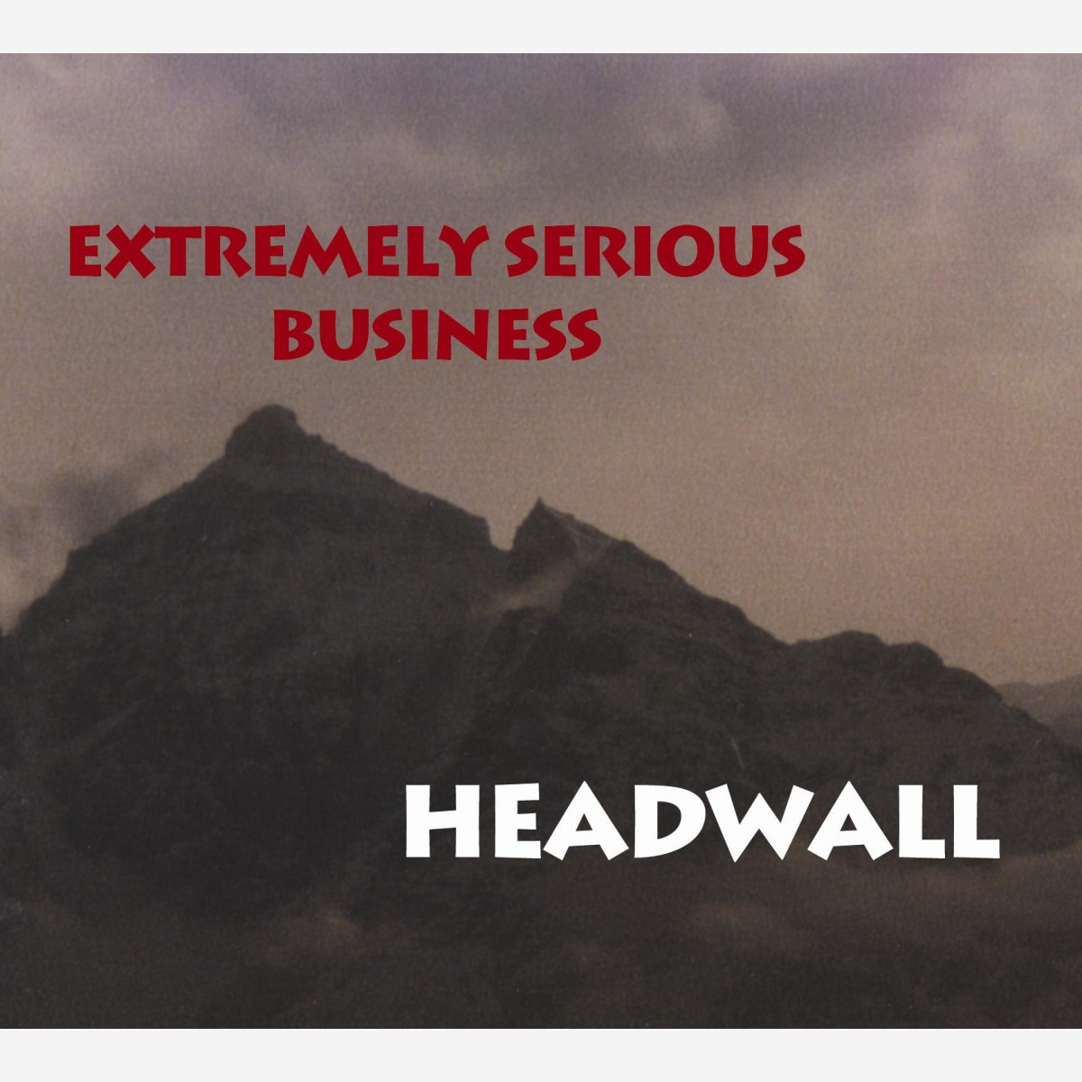 Extremely Serious Business